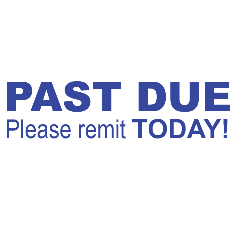 Bold Please Remit PAST DUE Stamp – DiscountRubberStamps.com